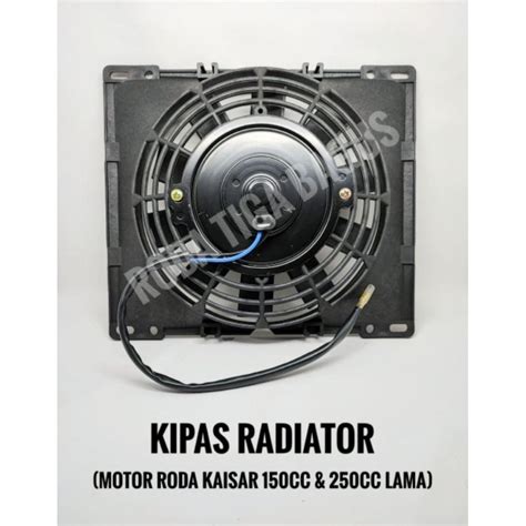 Jual Kipas Radiator Motor Roda Tiga Kaisar Cc Kaisar Cc Lama Shopee Indonesia