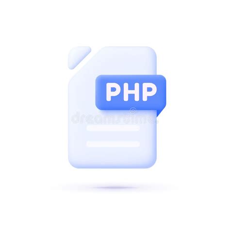 Fichier Php En Style 3d Sur Fond Blanc Conception Dillustration