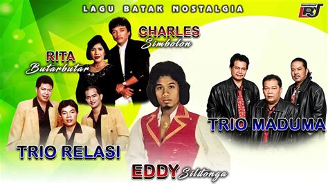 Kompilasi Lagu Batak Nostalgia Trio Maduma Trio Relasi Eddy Silitonga