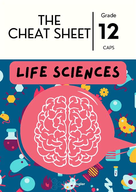 Life Sciences ♡ Mathematics The Cheat Sheet Grade 12 Caps Life