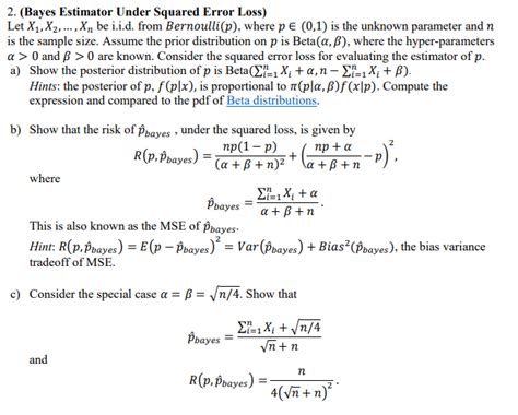 Solved 2 Bayes Estimator Under Squared Error Loss Let X1