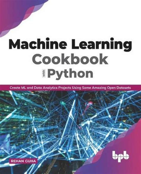 machine learning cookbook with python rehan guha books
