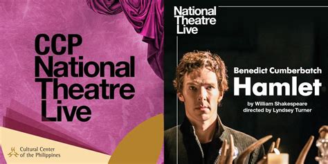 Ccp National Theatre Live Returns With World Class Plays Gma News Online