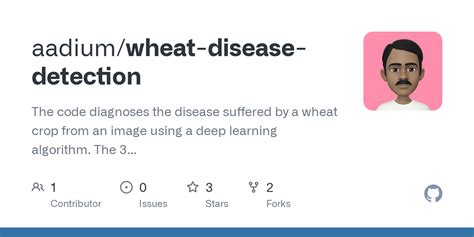 github aadium wheat disease detection the code diagnoses the disease