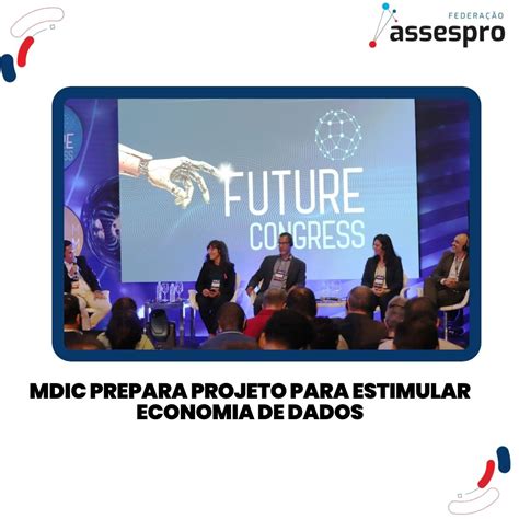 Mdic Prepara Projeto Para Estimular Economia De Dados Assespro