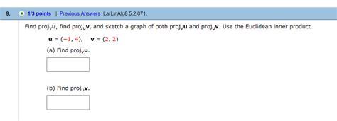 solved 9 1 3 points previous answers larlinalg8 5 2 071