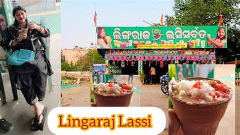 Bhubaneswar Famous Lingaraj Lassi Dailyvlog Youtube