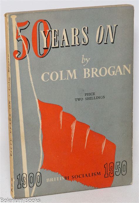50 Years On Colm Brogan