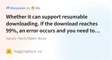 Hpcai Techopen Sora · Whether It Can Support Resumable Downloading If