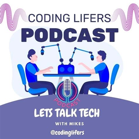 Mike Karanja On Linkedin Ep 16 Of Coding Lifers Podcast Is Out 🎙️🎙️🎙️🎙