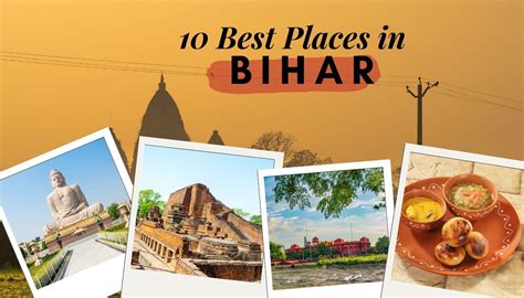 Top 10 Places In Bihar That Unveil Its Rich Tapestry Of Culture And