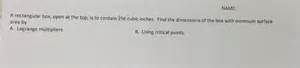 Solved Find The Dimensions Of The Box With Minimum Surfac Chegg Com