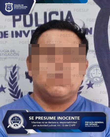 Fgeslp Logra VinculaciÓn A Proceso Y PrisiÓn Preventiva Contra Imputado