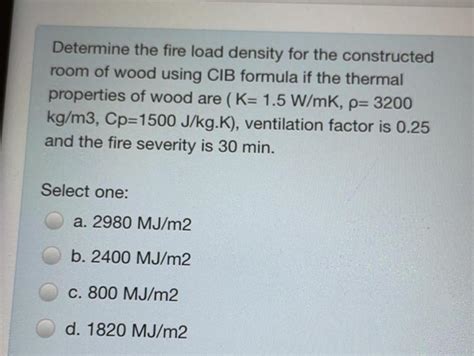 Solved Determine The Fire Load Density For The Constructed