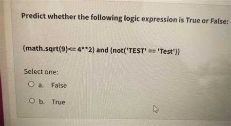 Solved Predict Whether The Following Logic Expression Is Chegg Com