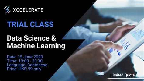 Data Science Machine Learning Trial Class Xccelerate