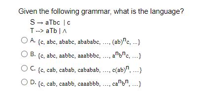 Solved Given the following grammar, what is the language? | Chegg.com