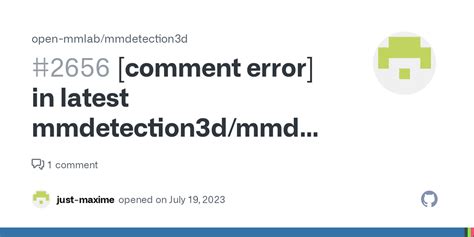 Comment Error In Latest Mmdetection3dmmdet3dapis Inferencepy On Line 311 · Issue 2656