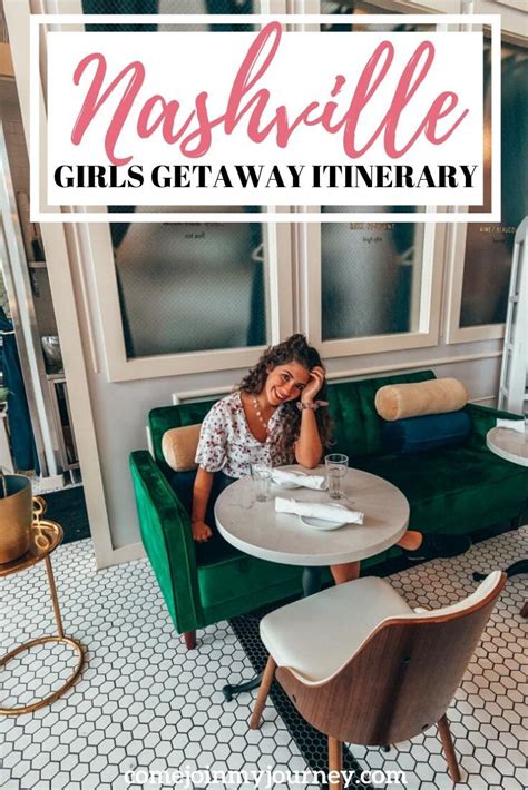 Nashville Girls Weekend The Ultimate Itinerary Artofit