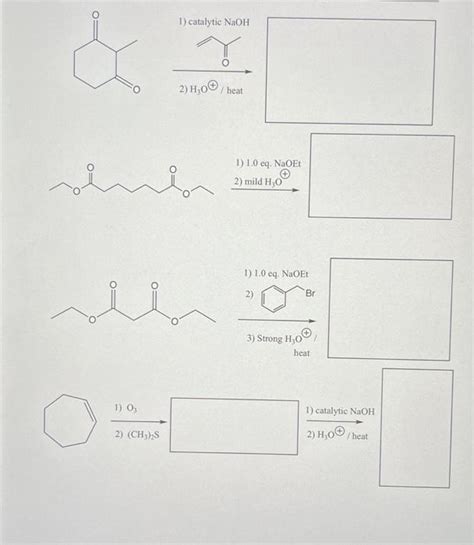 Solved 1 Catalytic Naoh And 2 H₂0Ⓒ Heat سلہ 1 03 2
