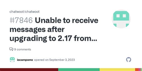 Unable To Receive Messages After Upgrading To 217 From 216 I Also