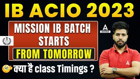 Ib Acio 2023 Mission Ib Acio Batch Starts From Tomorrow Ib Acio