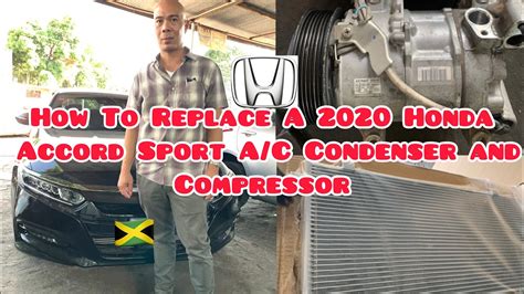 Replacing Ac Condensor On Honda Accord 2012 How To Change A