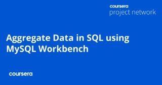 Aggregate Data In SQL Using MySQL Workbench LiveTalent Org