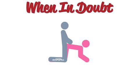 When In Doubt Sex Position How To Do It Tips That Spice It Up