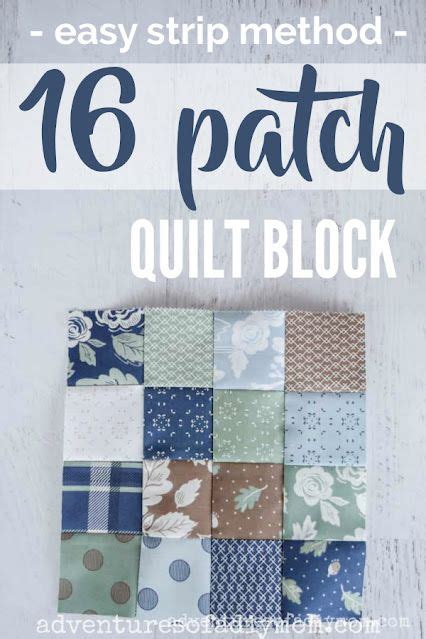 16 Patch Quilt Block Using Strips Artofit