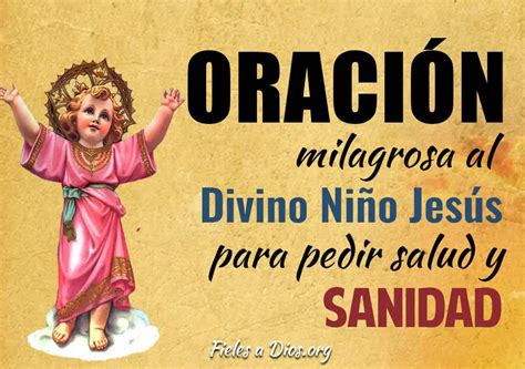 Oración Milagrosa Al Divino Niño Jesús Para Pedir Salud Y Sanidad