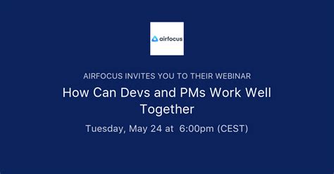 how can devs and pms work well together airfocus