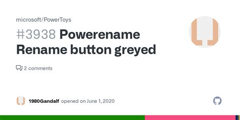 Powerename Rename Button Greyed Issue Microsoft PowerToys GitHub