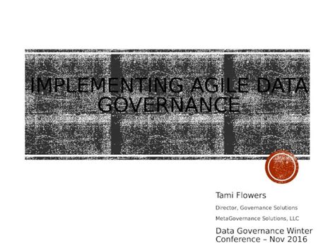 Pptx Implementing Agile Data Governance Dokumen Tips