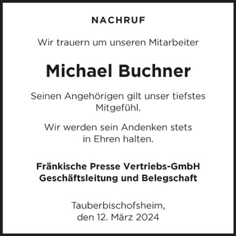 Traueranzeigen Von Michael Buchner Trauerportal Ihrer Tageszeitung