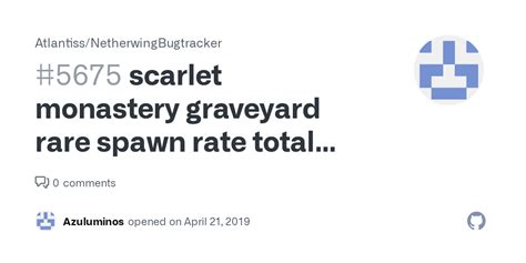 Scarlet Monastery Graveyard Rare Spawn Rate Total Murder · Issue 5675