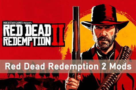 The Best Red Dead Redemption 2 Mods You Can Install Minitool Partition Wizard