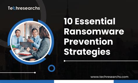 How To Protect Your Business 10 Ransomware Prevention Tips