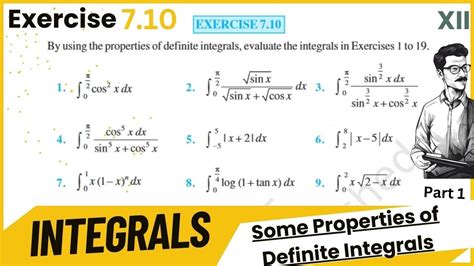 Integrals Exercise 710 Class 12 Maths Chapter 7 Part 1cbseiit Jee
