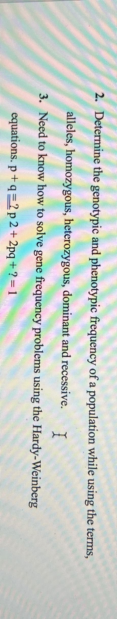 Solved Determine The Genotypic And Phenotypic Frequency Of A