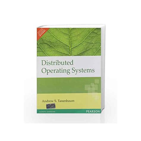 Distributed Operating Systems 1e By Tanenbaum Buy Online Distributed