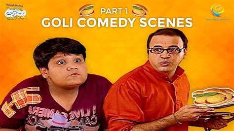 Best Of Goli I Comedy Scenes | Part 1 | Taarak Mehta Ka Ooltah Chashmah - YouTube
