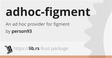 adhoc figment Rust 配置库 Lib rs