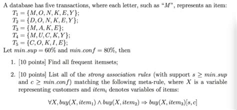 A Database Has Five Transactions Where Each Letter Such As M