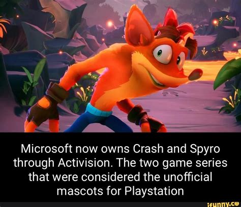 Microsoft Now Owns Crash And Spyro Through Activision The Two Game