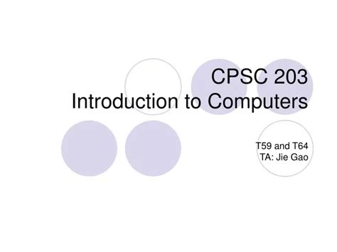 Ppt Cpsc 203 Introduction To Computers Powerpoint Presentation Free