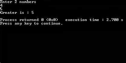 3 WAP TO FIND GREATES OF 2 NUMBERS IN C