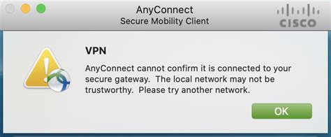 Anyconnect Cannot Confirm It Is Connected To Your Secure Gateway Rocsolar