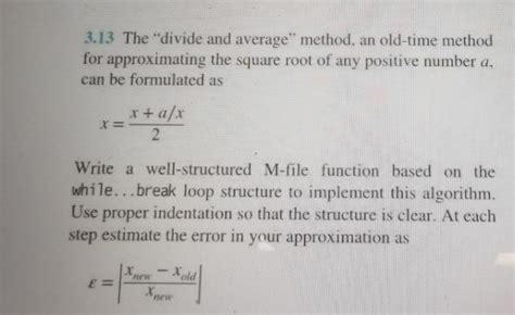 Solved 313 The Divide And Average Method An Old Time