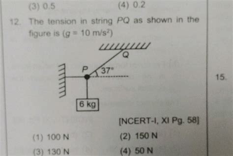 12 The Tension In String PQ As Shown In The StudyX